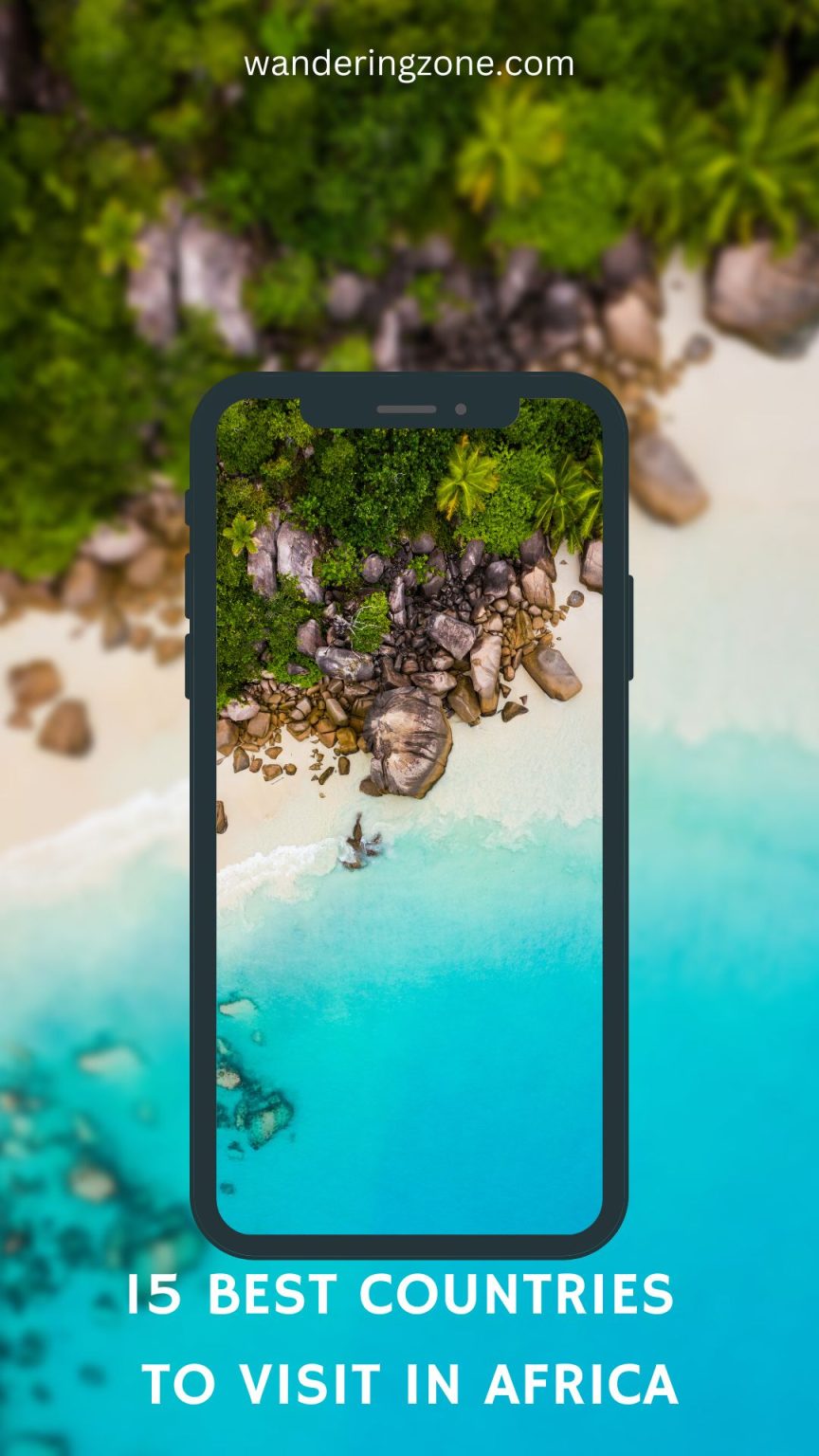 15 Best African Countries to Visit - Best Places in Africa | WZ