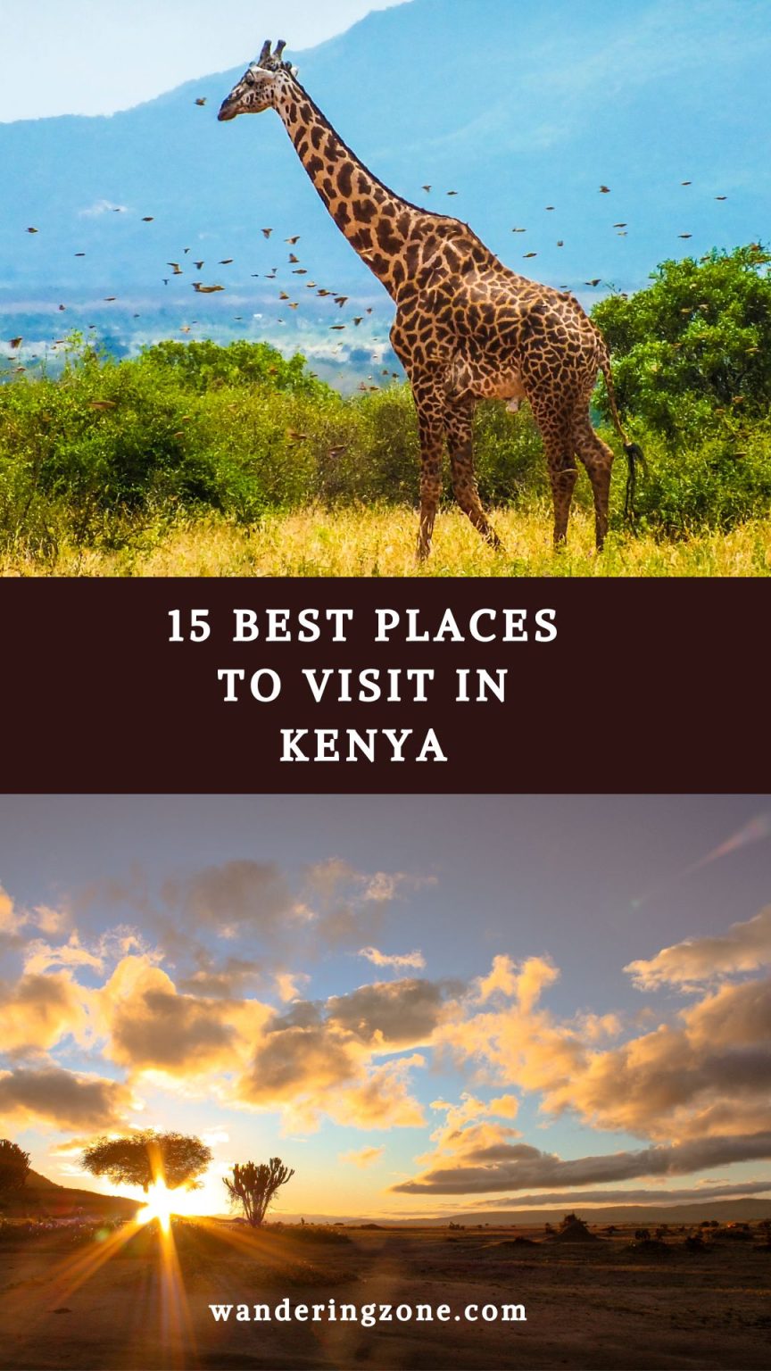15 Best Places to Visit in Kenya | Wandering Zone