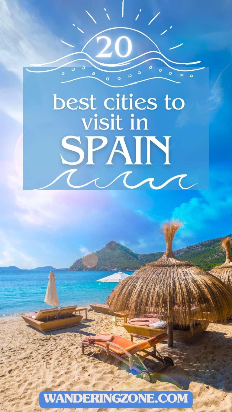 20 Best Places to Visit in Spain - Best Cities in Spain | WZ